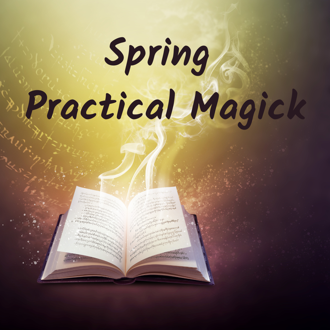 Spring Practical Magick | Carmel Joy Baird